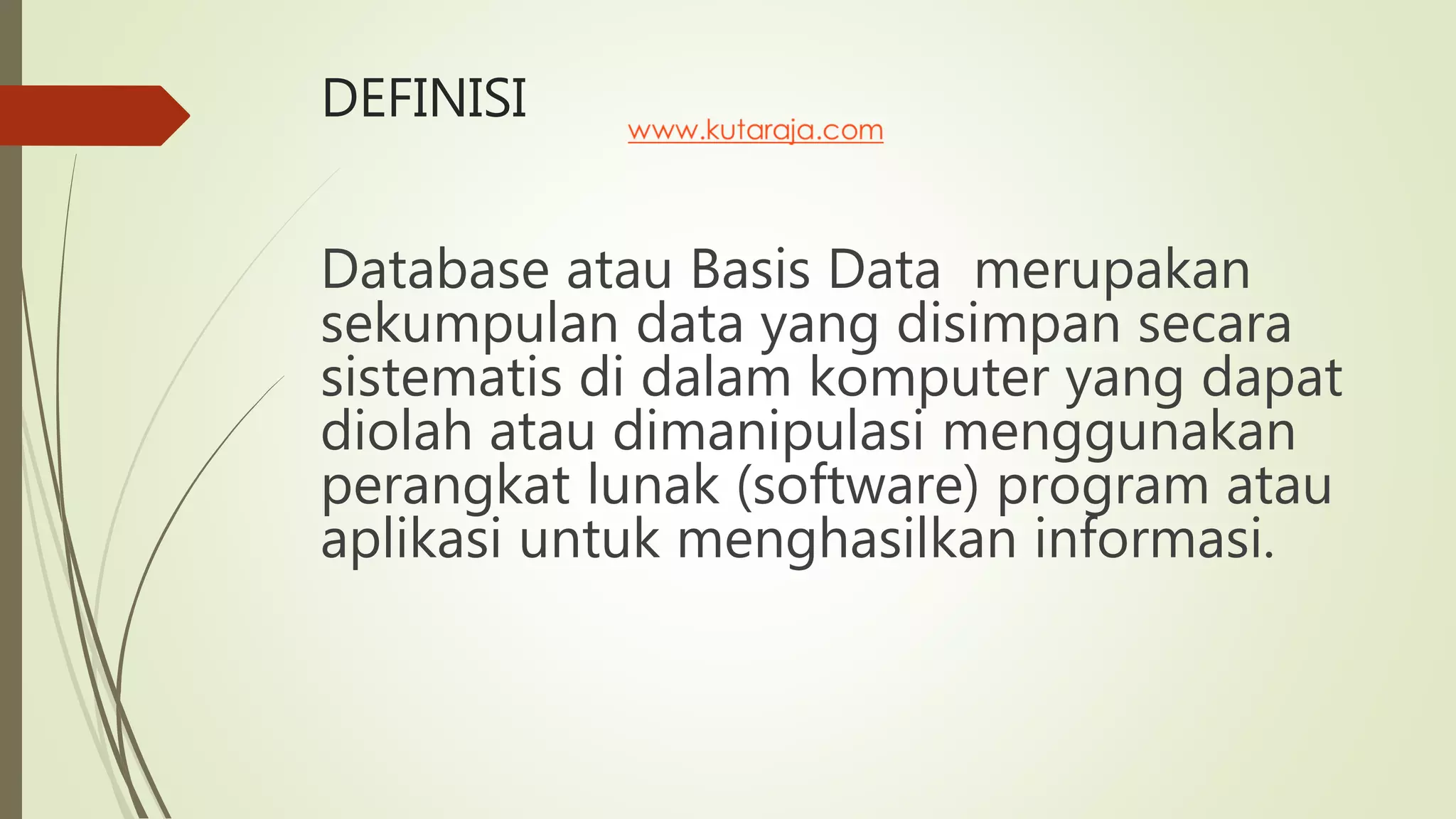 Pengantar webdatabase Basis Data ( SEJARAH DATABASE) | PPTX