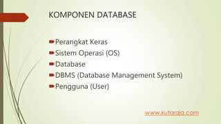 Pengantar webdatabase Basis Data ( SEJARAH DATABASE) | PPTX