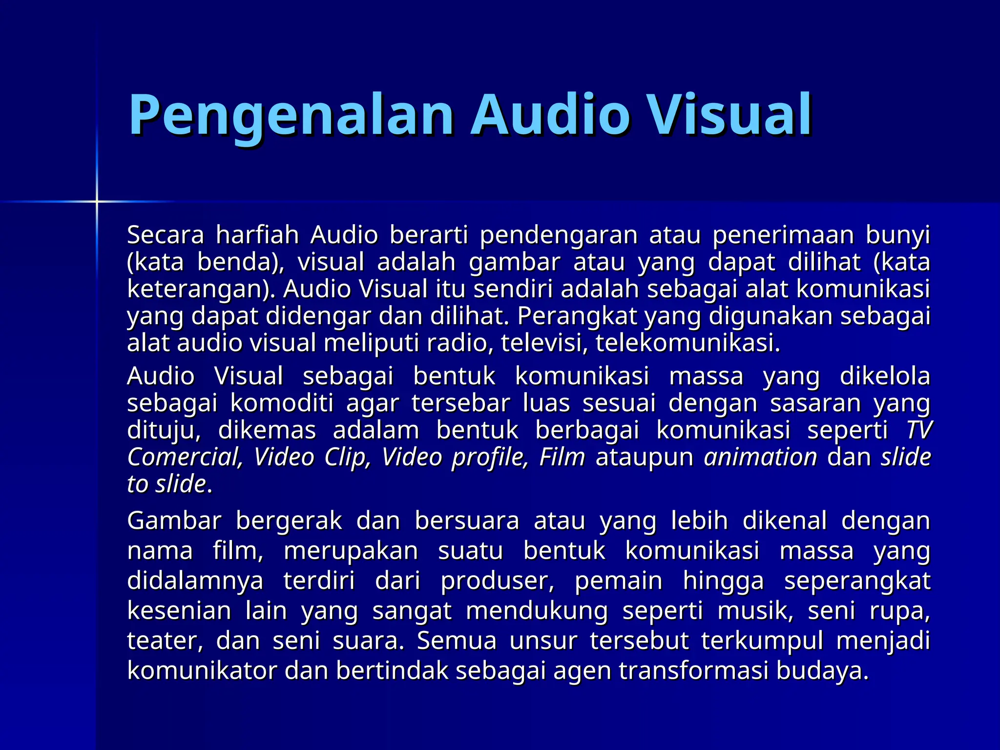 01 materi bahan ajar pengenalan audio visual | PPT
