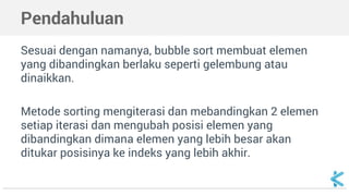 Algoritma dan Struktur Data - pengurutan bubble | PDF