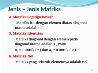 [01] Pertemuan 1 - Matriks dan Operasinya 2018.ppt