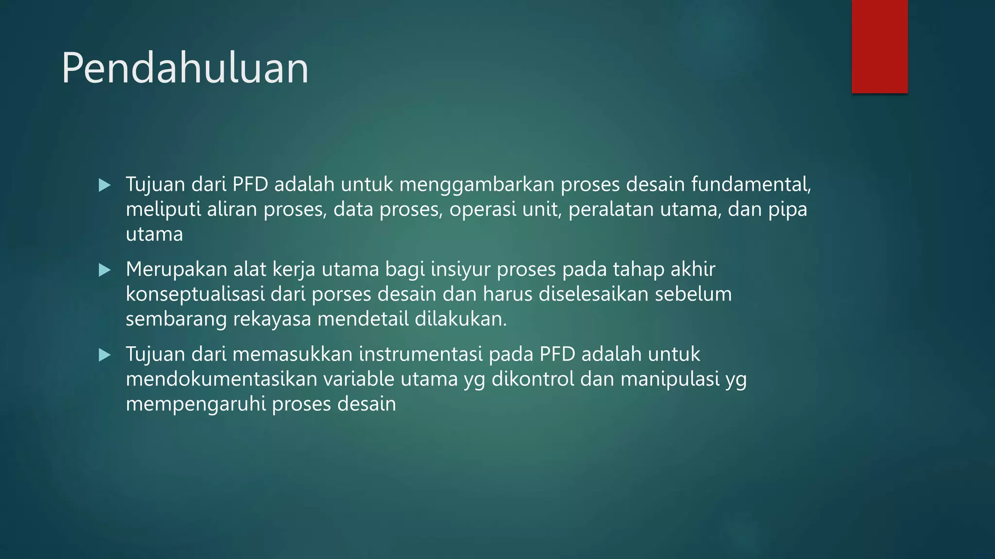 01 PFD ( Process Flow Diagram) 2021.pptx