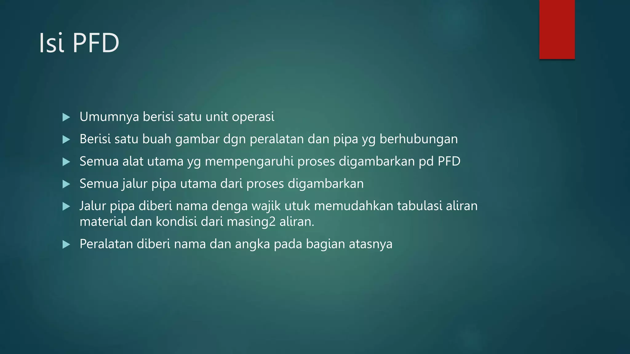 01 PFD ( Process Flow Diagram) 2021.pptx