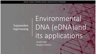 Environmental DNA (eDNA) analysis and applications | PDF