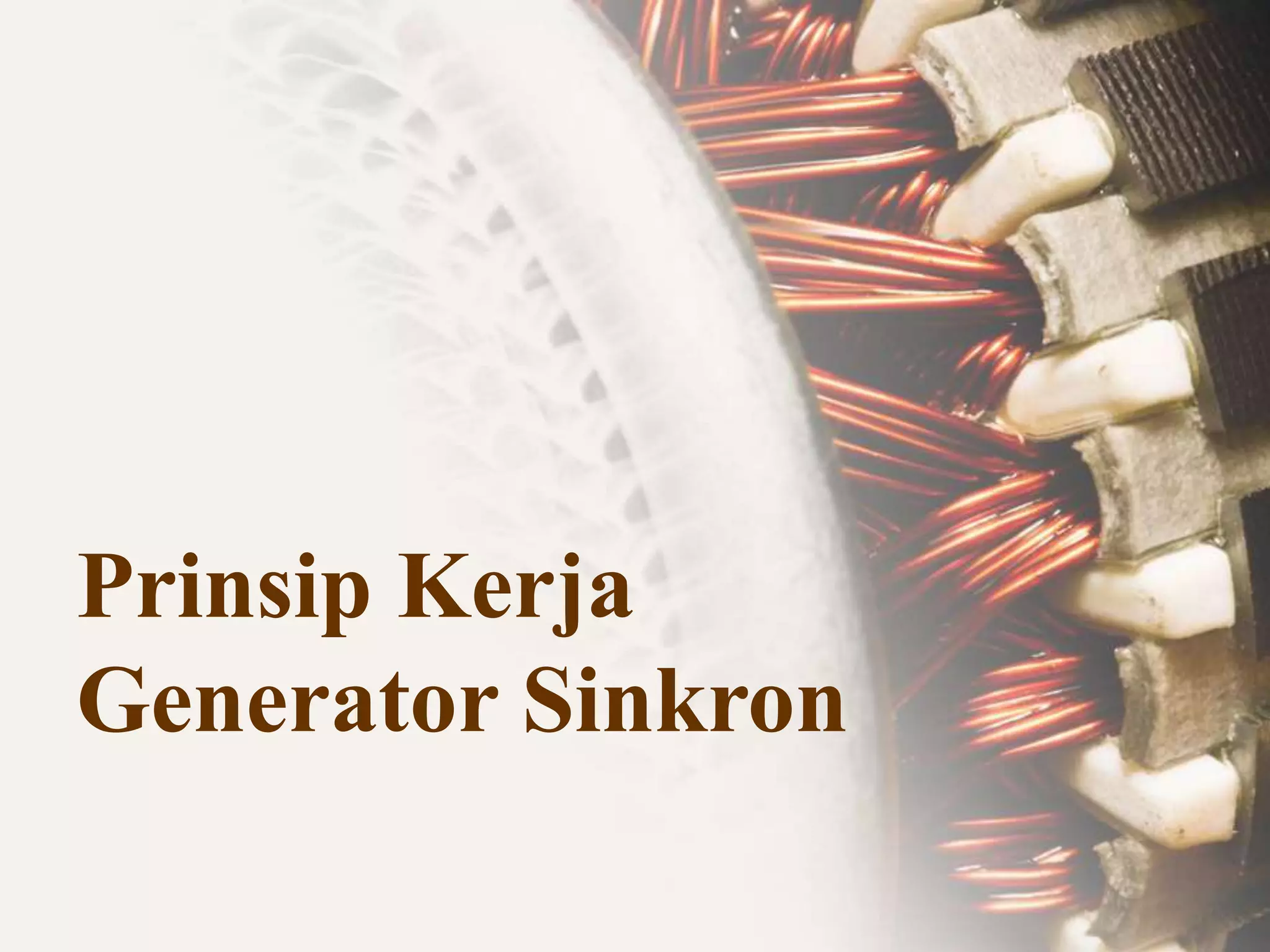 Prinsip Kerja Generator Sinkron.pptx
