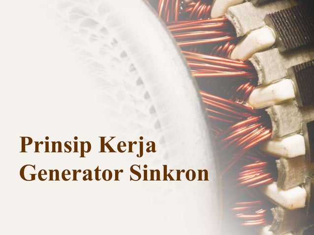 Prinsip Kerja Generator Sinkron.pptx
