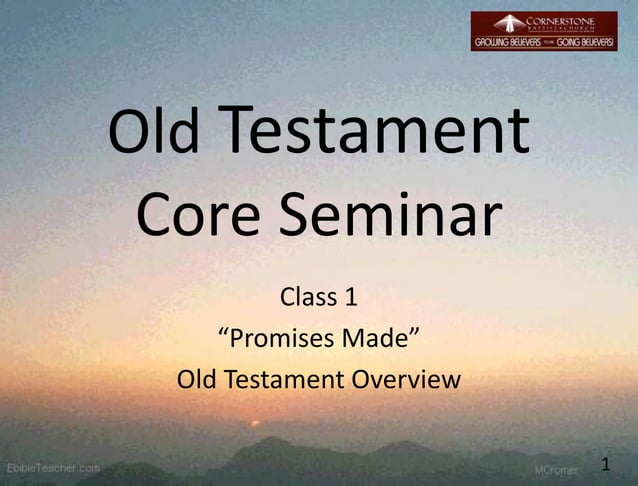 Session 01 Old Testament Overview - Promises Made | PPT