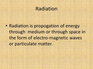 01 radiation and its units | PPTX