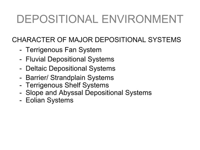 reservoir system and depositional env | PPT