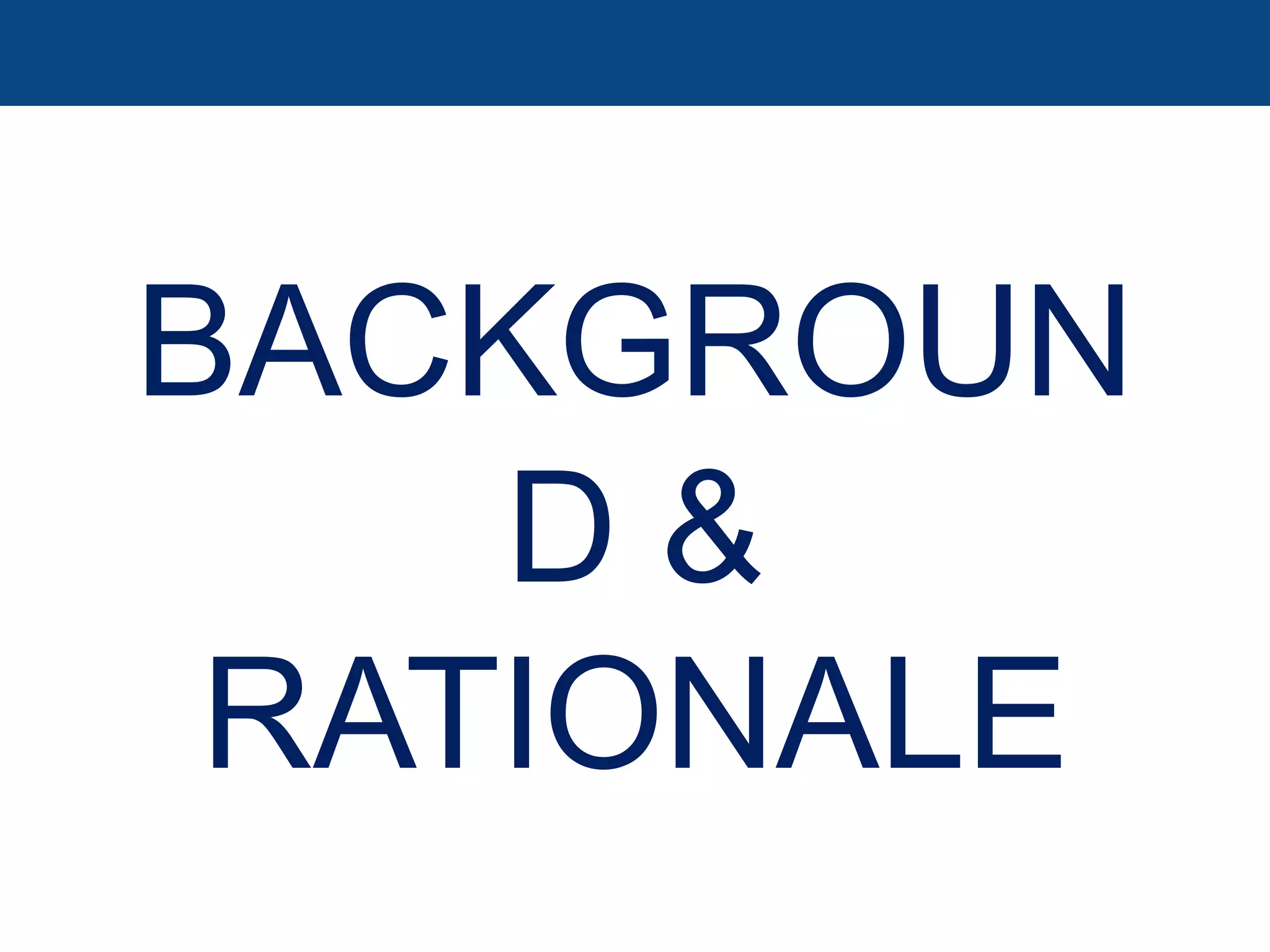 01 RMG Background and Rationale.pptx