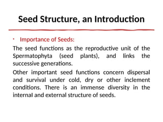 seed structure shape and characteristics | PPTX