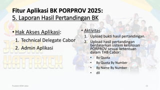 01 Sistem Registrasi Peserta BK PORPROV 2025 --.pdf