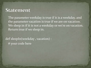 Coding bat Python Warmup-1 sleepIn | PPTX
