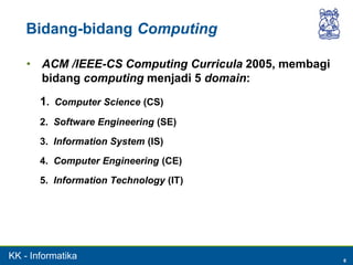 01 slide rn - posisi kurikulum sistem informasi dalam acmieee-cs computing curricula | PDF