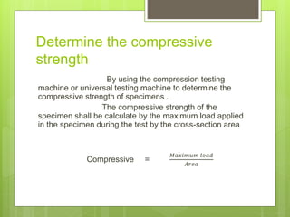 COMPRESSIVE STRENGTH OF CONCRETE BY USING WASTE MATERIALS | PPTX