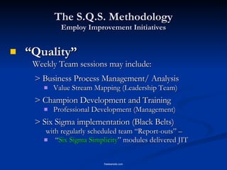 01 SQS Philosophy Methodology 24 Pgs | PPT