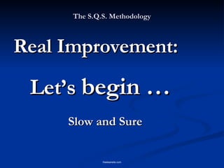 01 SQS Philosophy Methodology 24 Pgs | PPT