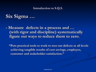 01 SQS Philosophy Methodology 24 Pgs | PPT