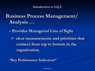 01 SQS Philosophy Methodology 24 Pgs | PPT