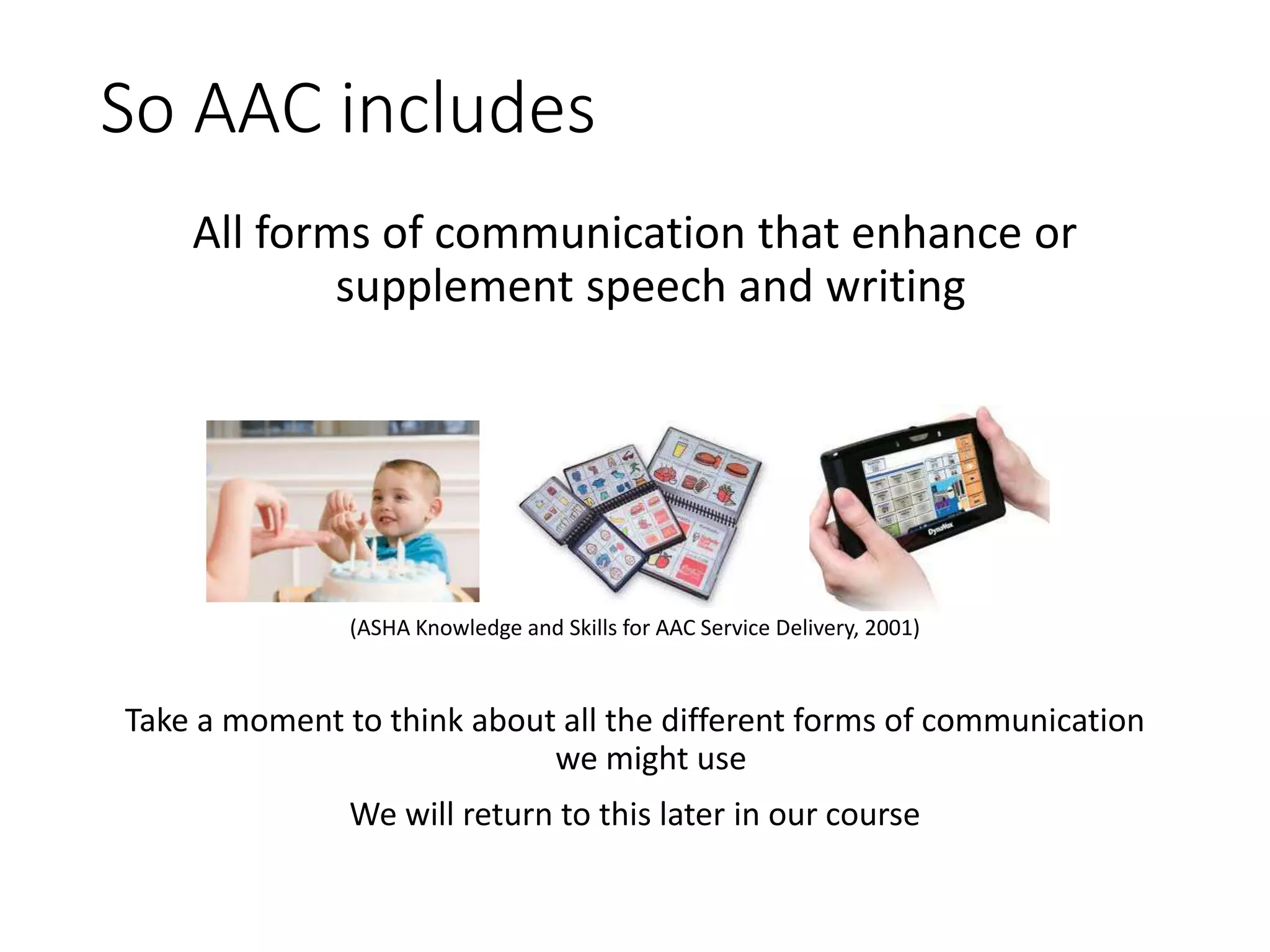 Module 1 Unit 1 Symbols and AAC | PPTX