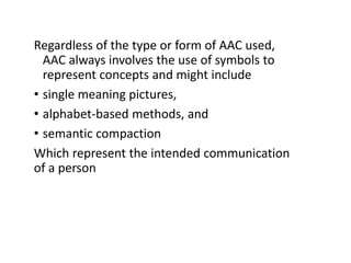 Module 1 Unit 1 Symbols and AAC | PPTX