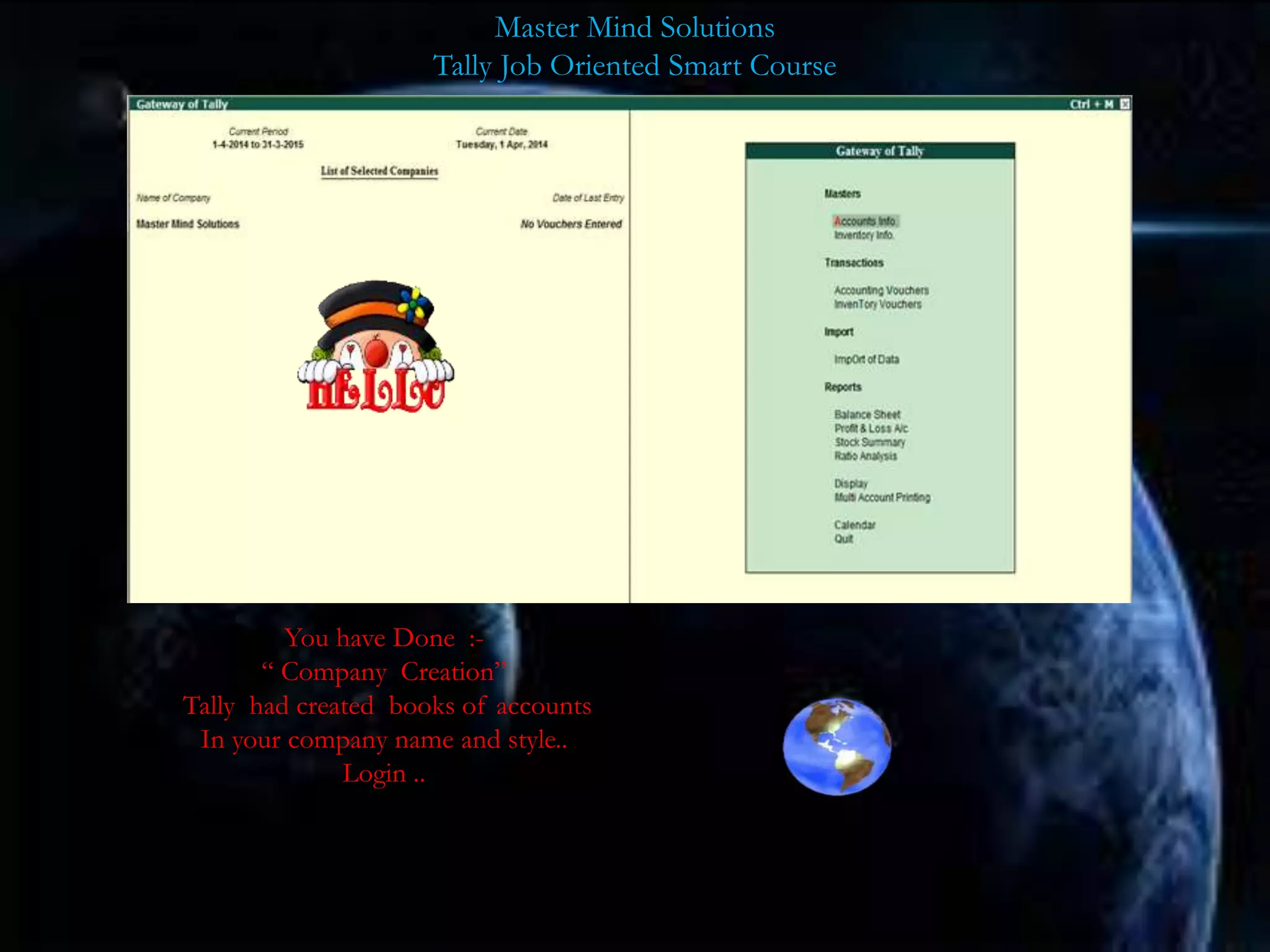 01 tally company creation By Maser Mind Solutions.in