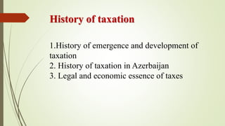 01 taxation history | PPTX