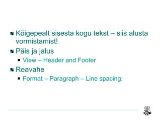 Teksti sisestamise reeglid | PPT