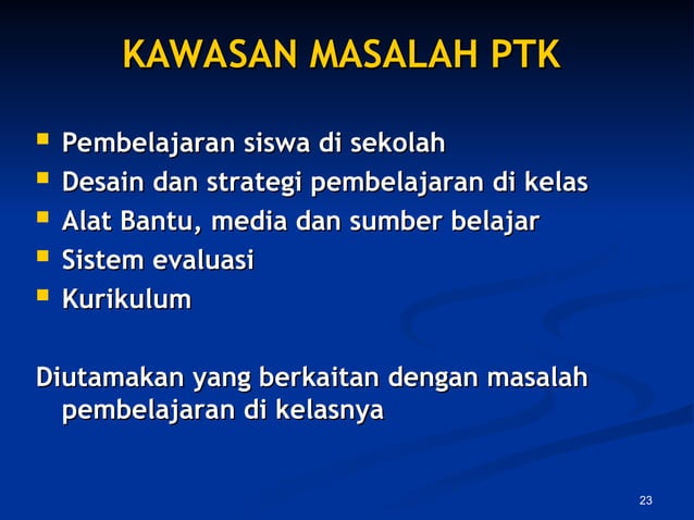 01 Penelitian Tindakan Kelas Tentang_PTK.ppt