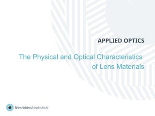 01 The characteristics of lens materials.pptx