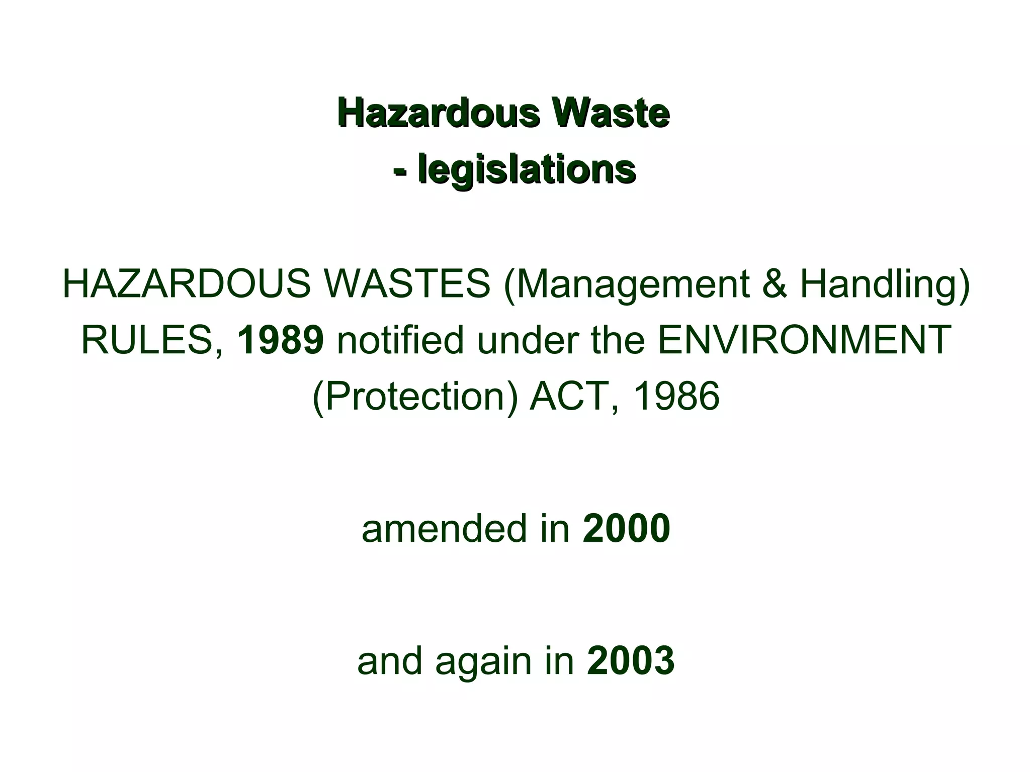 01 the hazardous wastes (management, handling & | PPT