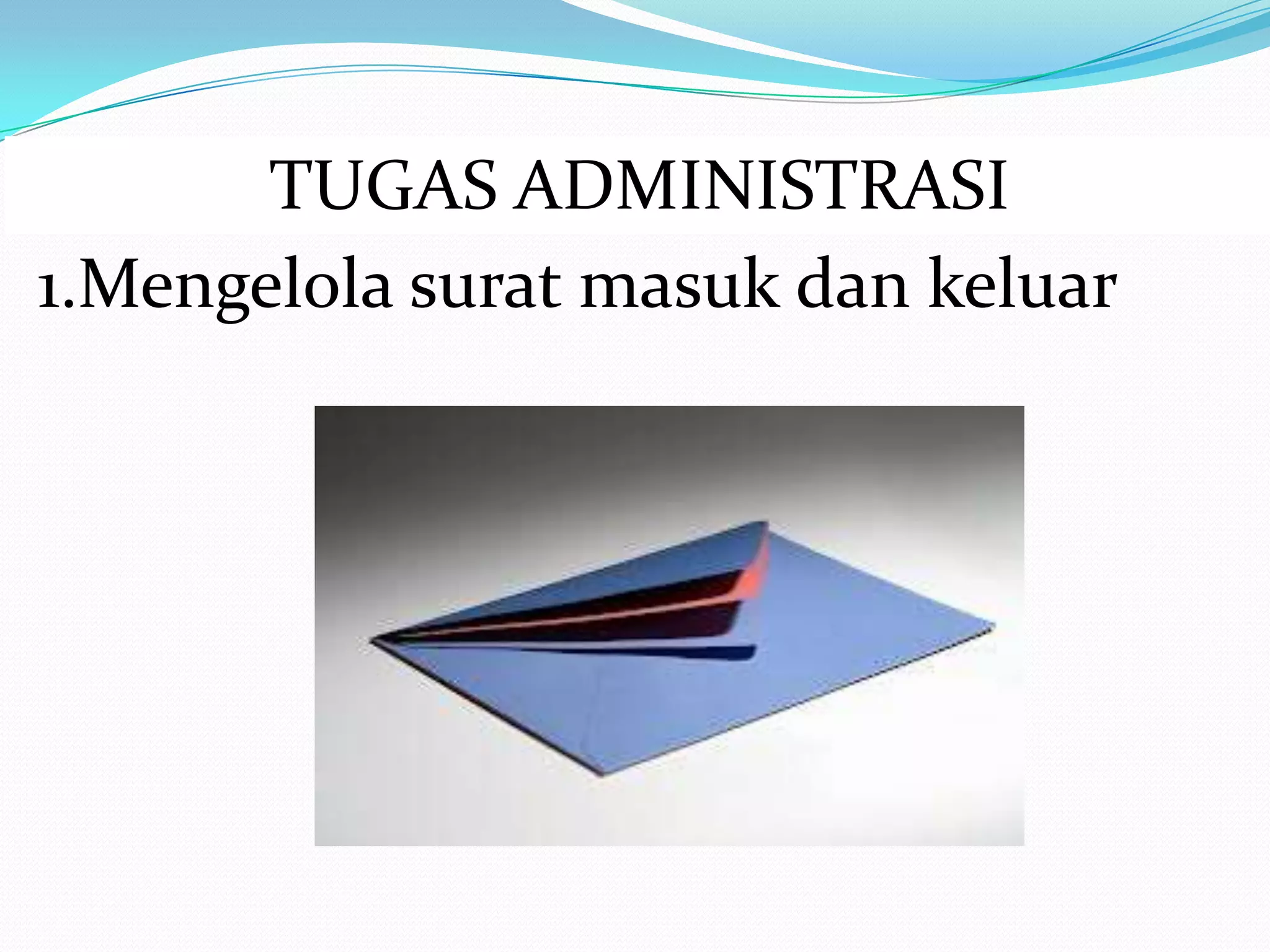 01 tugas administrasi | PPT