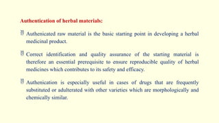 Herbs as raw materials. Herbal drug Technology | PPTX