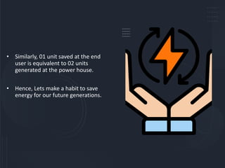 01 unit saved 02 units generated : Power Saving Fundamentals | PDF