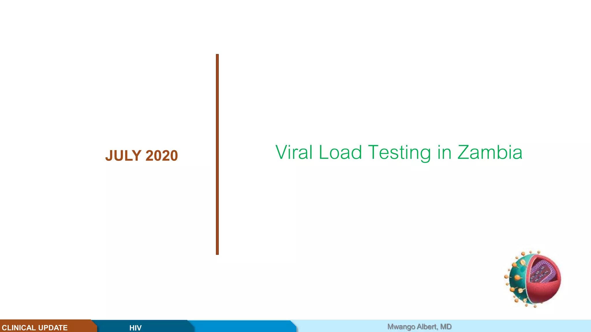 01 viral load testing in zambia | PPTX | Infectious Diseases | Diseases ...