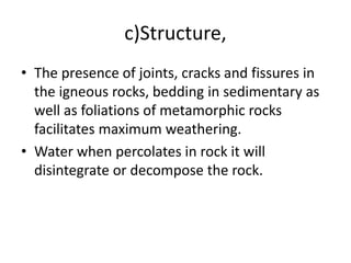 Weathering classification, products & geological features | PPTX
