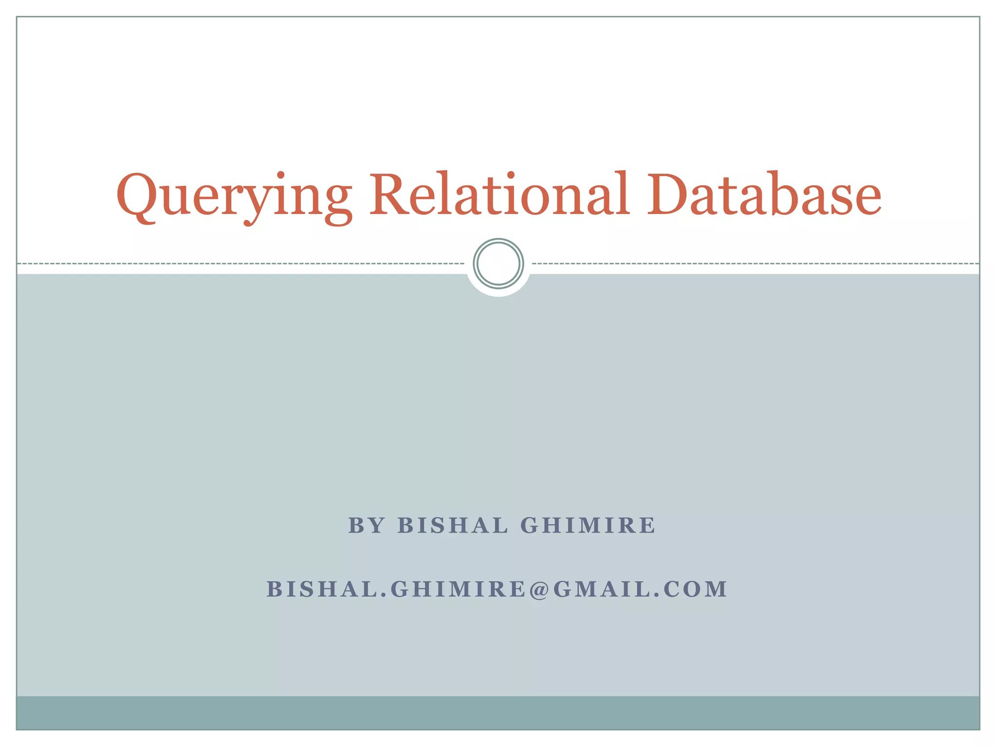 02.02 querying relational database | PPTX | Databases | Computer ...