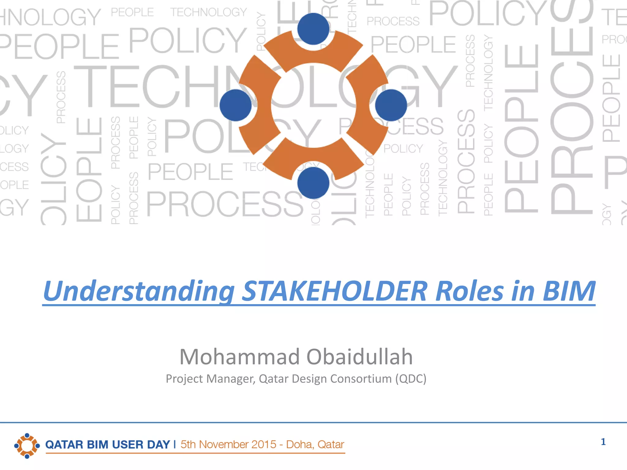 5th Qatar BIM User Day, Understanding stakeholder roles in BIM | PDF