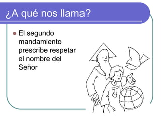 Segundo Mandamiento Para Niños