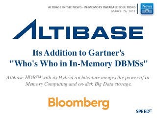 Altibase Inc. Announces its Addition to Gartner's "Who's Who in In-Memory DBMSs"