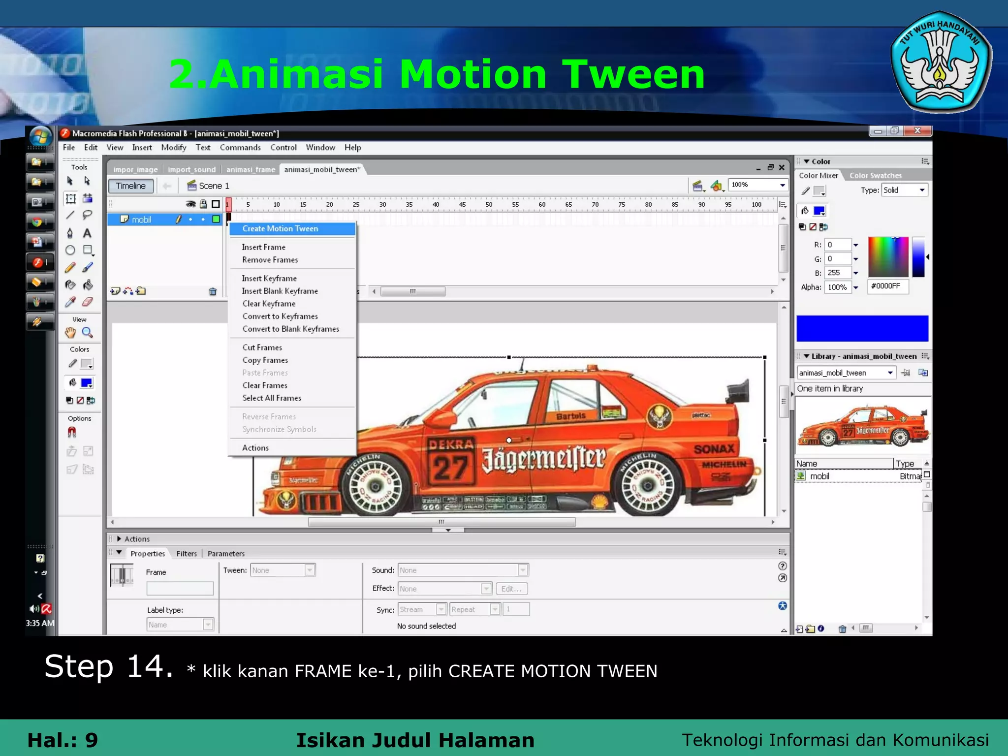 02.mengenal kuncianimasiflash belajarefekanimasi_motionintween | PPT