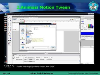 02.mengenal kuncianimasiflash belajarefekanimasi_motionintween | PPT