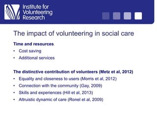 Volunteering in care homes: what do we know from a research perspective ...