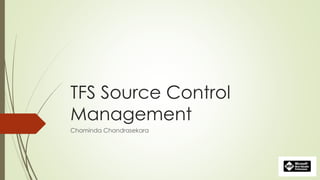 TFS Source Control Management | PPT