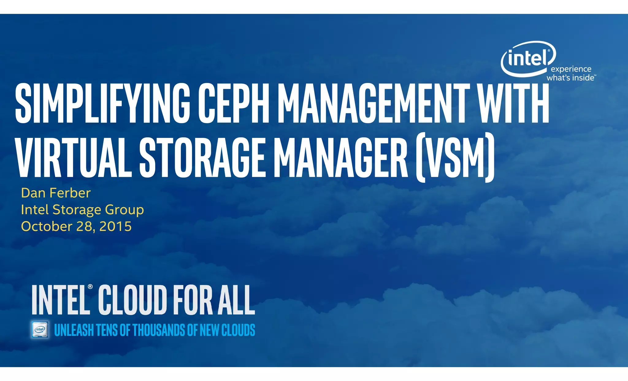 Simplifying Ceph Management with Virtual Storage Manager (VSM) | PPT