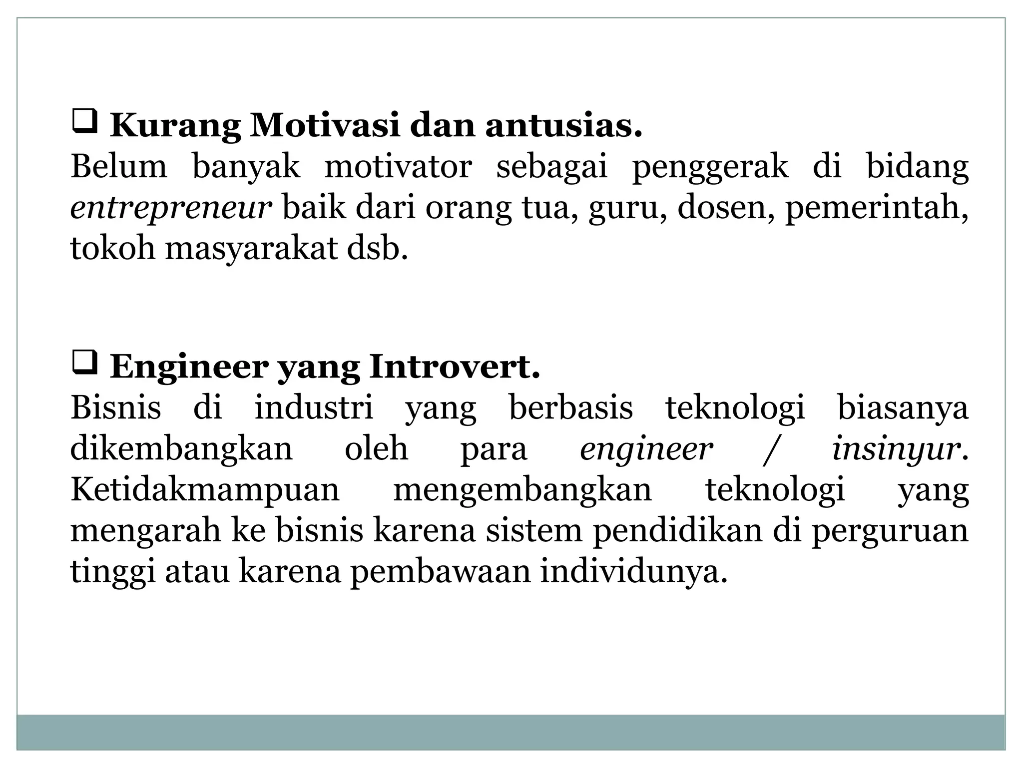 KEWIRAUSAHAAN - Perkembangan Entrepreneurship | PPT