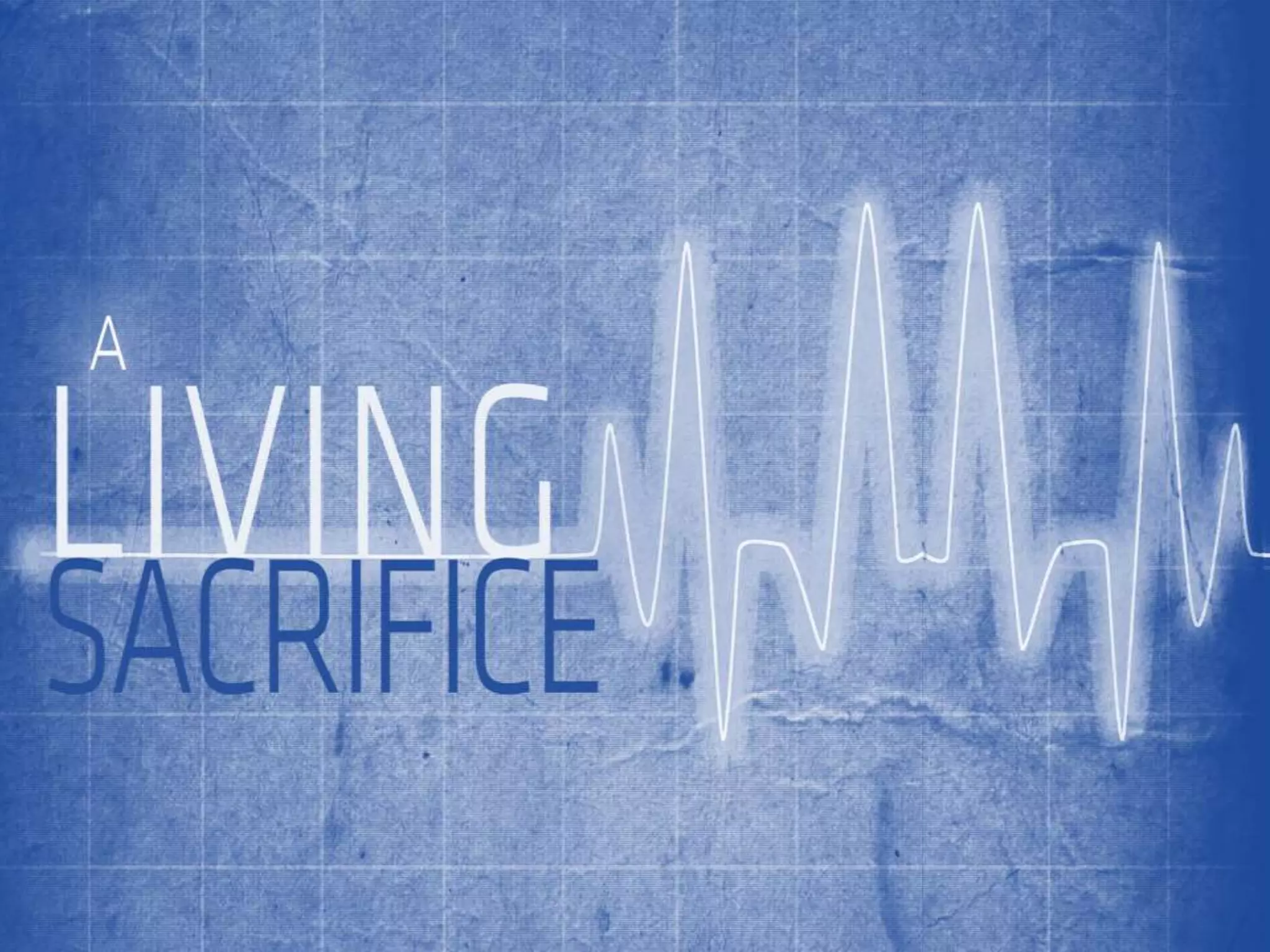 present your body as a living sacrifice | PPTX