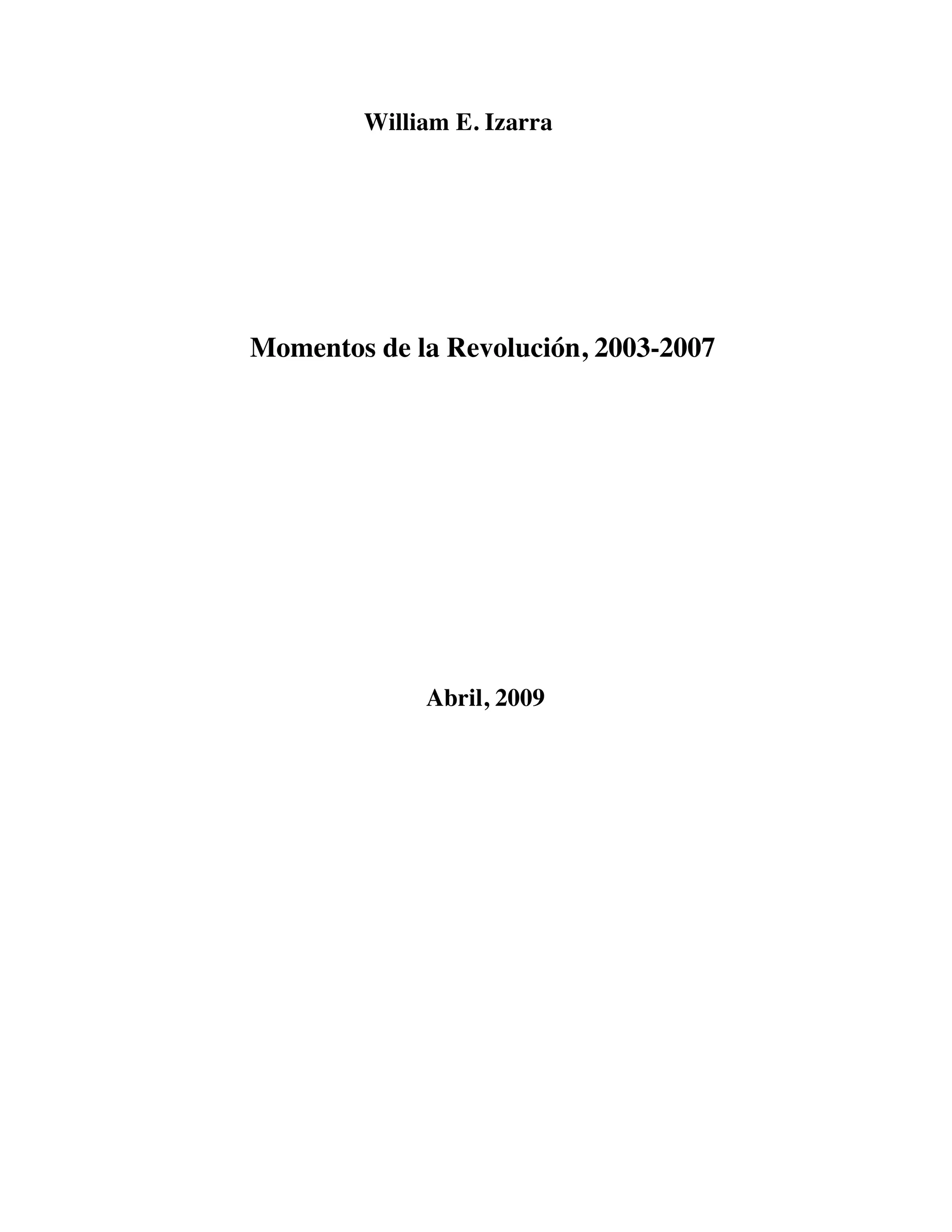 Momentos de la Revolución, 2003 2007. Por William Izarra | PDF