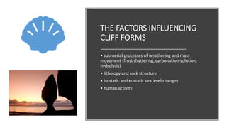 A2 CAMBRIDGE GEOGRAPHY: CHARACTERISTICS AND FORMATION OF COASTAL ...