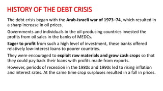 A2 CAMBRIDGE GEOGRAPHY: GLOBAL INTERDEPENDENCE - DEBT AND AID AND THEIR ...